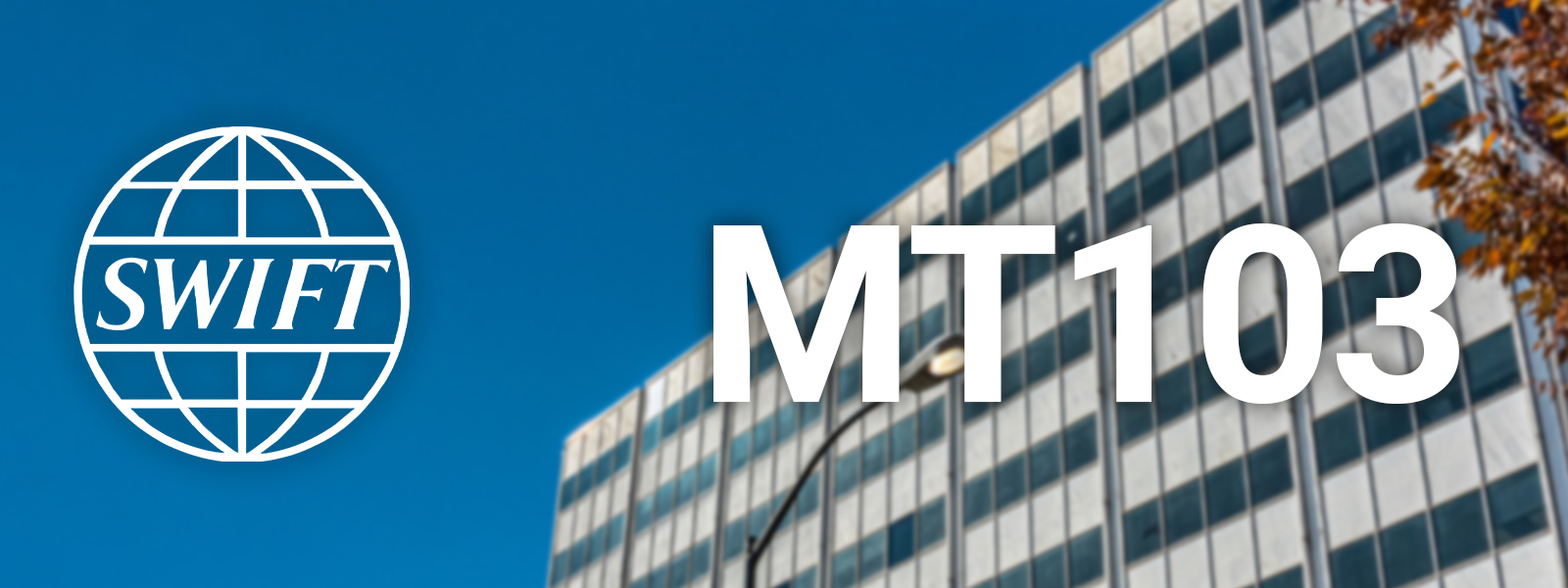 Decoding MT103 SWIFT: Your Guide to Global Transfers